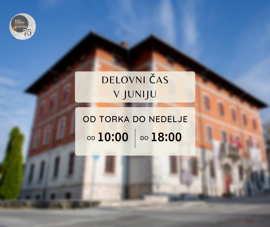 Podaljšujemo urnik muzeja - notranjski-muzej.si